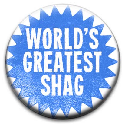 Worlds Greatest Shag Badge