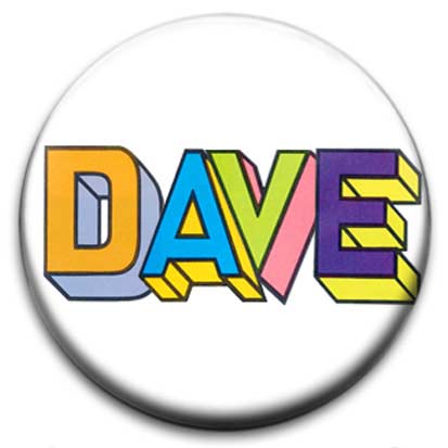 Dave Name Badge