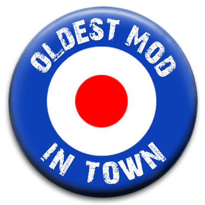 Oldest Mod In Town – Small Retro Badge