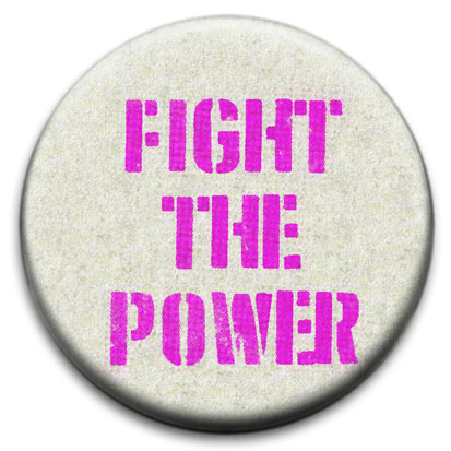 Fight The Power Graffiti Badge