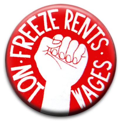 Freeze Rents Not Wages Protest Badge – RetroBadge
