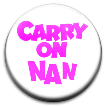 Carry On Nan Badge – RetroBadge