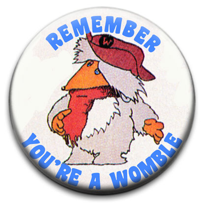 Remember You’re A Womble Badge – RetroBadge
