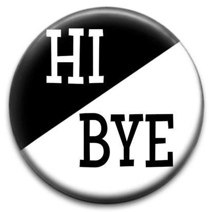 Hi Bye Badge